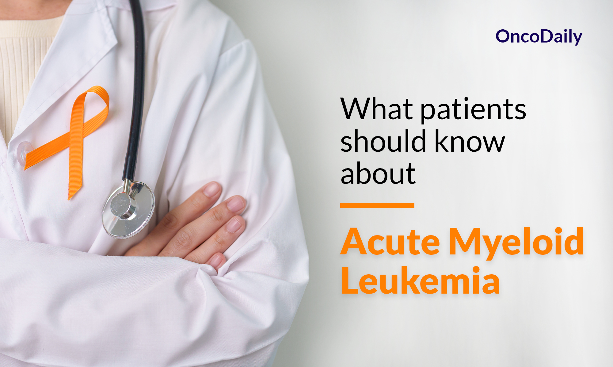 Acute Myeloid Leukemia: What patients should know about - OncoDaily