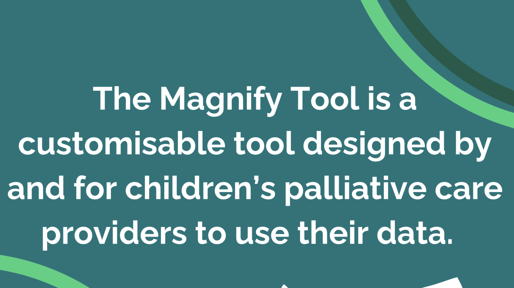 Magnify Tool launches to support children’s palliative care - Global ...
