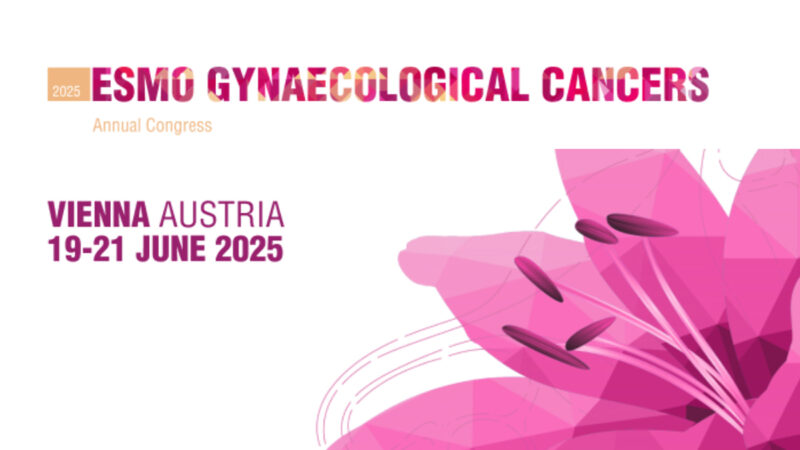 ESMO Gynaecological Cancers Congress 2025 - Oncology News, Insights ...