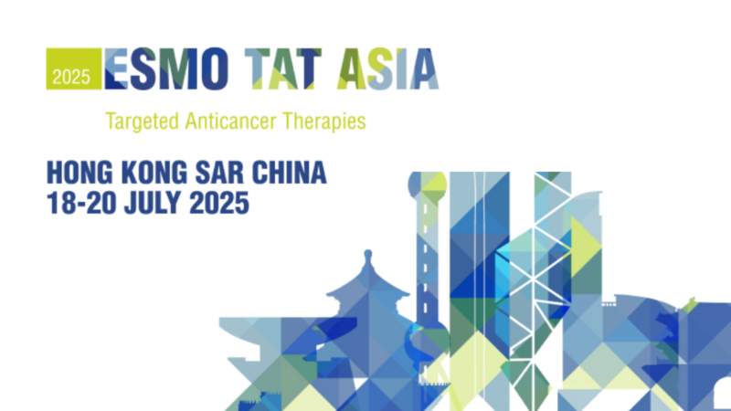 ESMO Targeted Anticancer Therapies Asia Congress 2025 - Oncology News ...