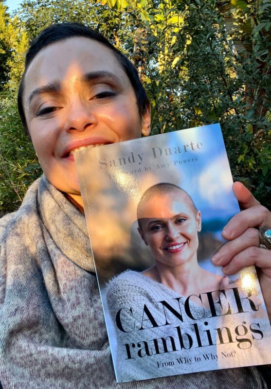Sandy Duarte - "Cancer Ramblings: From Why to Why Not?" - OncoDaily