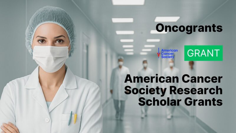 American Cancer Society Research Scholar Grants - Oncology News ...