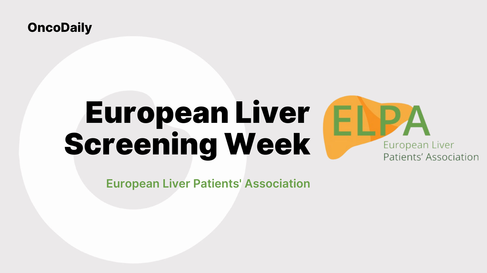 European Liver Screening Week - European Liver Patients' Association ...