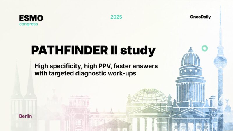 PATHFINDER II study: High specificity, high PPV, faster answers with targeted diagnostic work ...