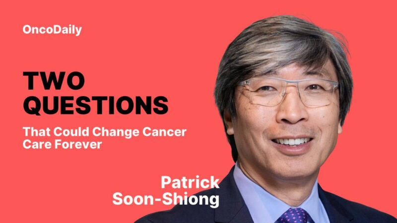 Pat Soon-Shiong: ALC and NLR - The Questions That Could Change How We ...