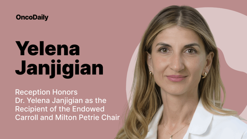Yelena Janjigian was Named as the Recipient of the Endowed Carroll and ...